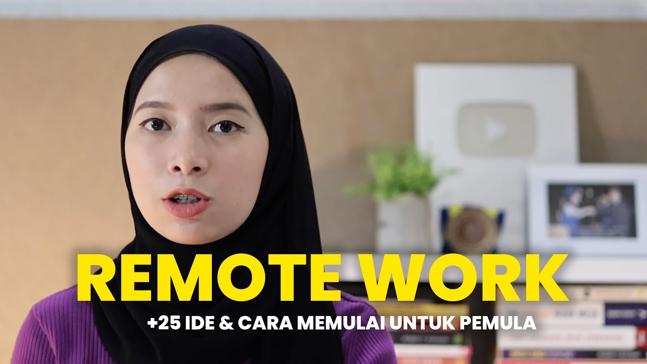 +25 IDE KERJA REMOTE BUAT MAHASISWA & PEKERJA - YouTube