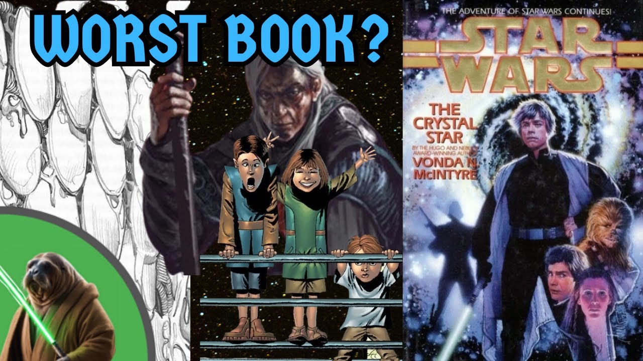 The Worst Star Wars Book? - Star Wars The Crystal Star Review - YouTube