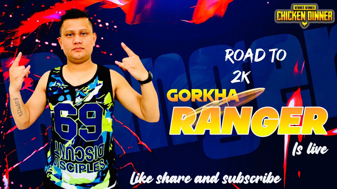 Good morning guys ️ ️Gorkha Ranger is live. Let’s join and Support For ...