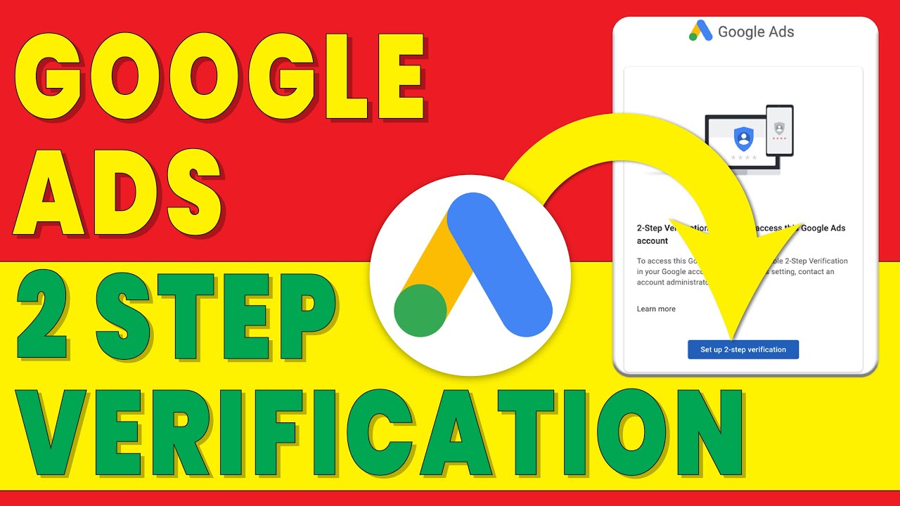 google ads 2 step verification | how to secure your google ads account | google ads tutorial ...