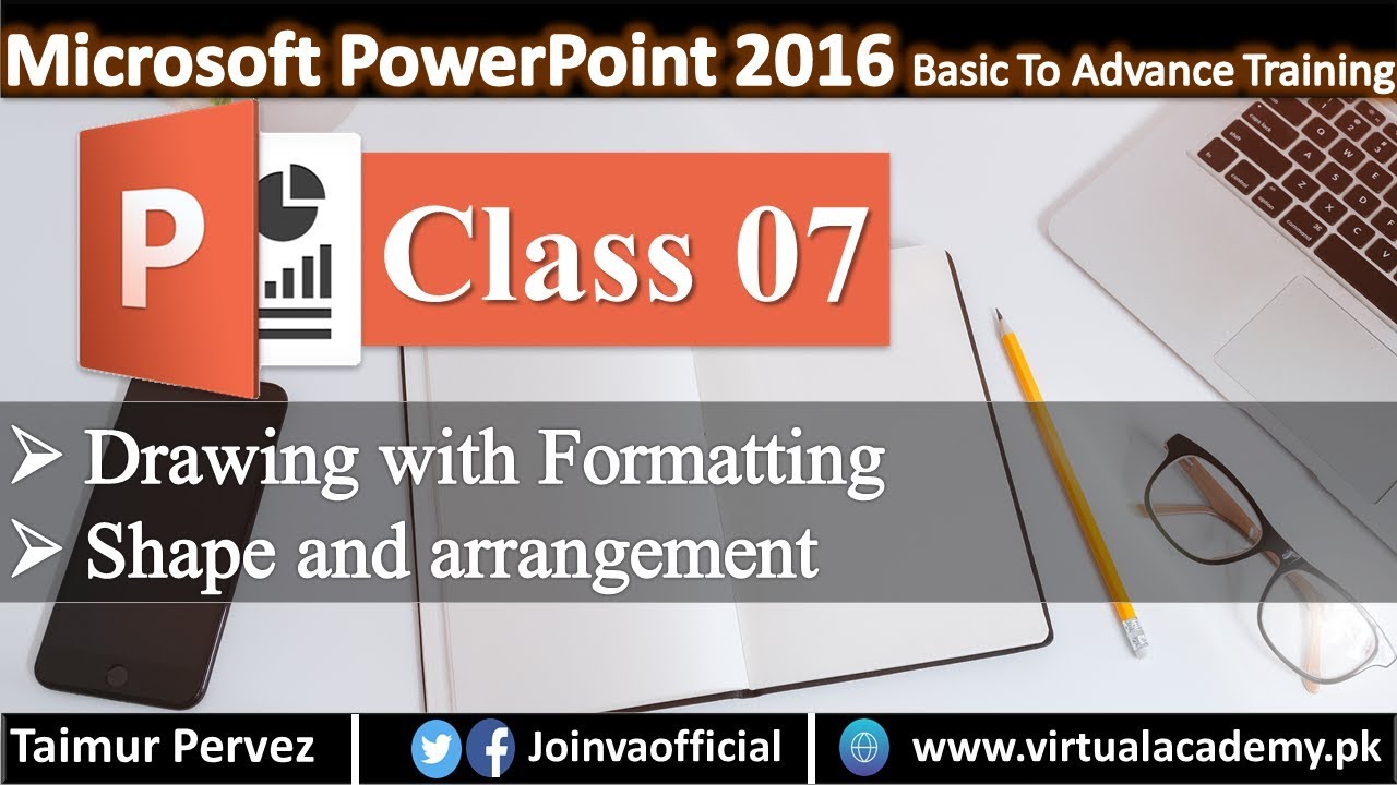 Microsoft PowerPoint | Drawing with Formatting | Shape and Arrangement ...