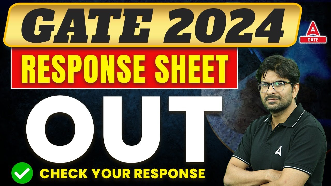 GATE 2024 Response Sheet Out | Check Your Response | BY Anant Sir - YouTube