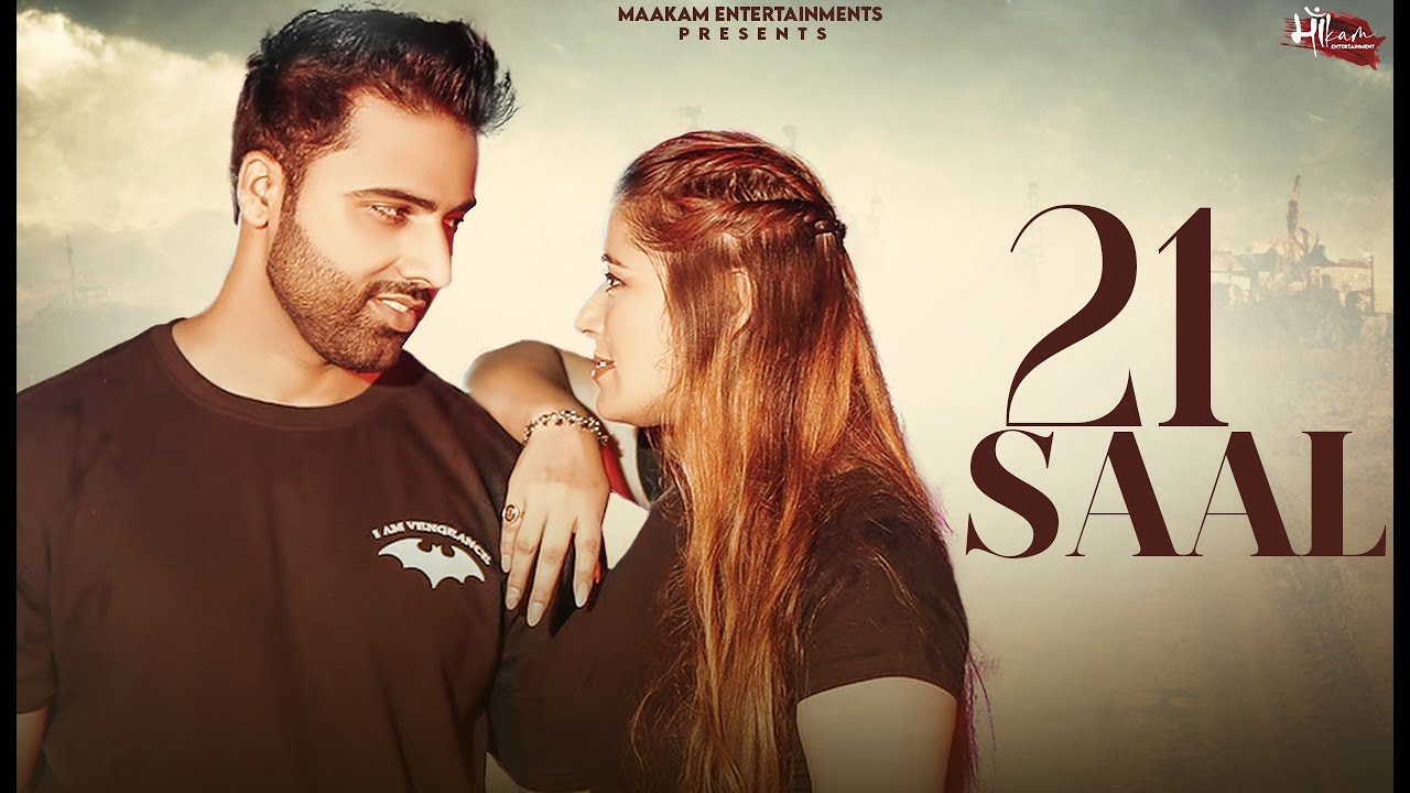 21 SAAL (FULL SONG) || NITISH VASHISHT || SIA SHARMA || HEER SHARMA ...