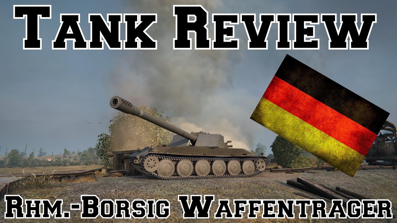 World of Tanks: Tank Review: Rhm.-Borsig Waffentrager!!! - YouTube
