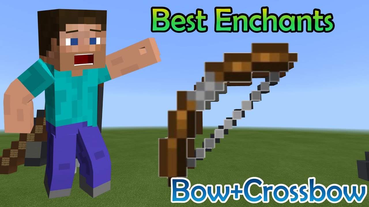 The Best Enchants: Bow+Crossbow (Minecraft) - YouTube