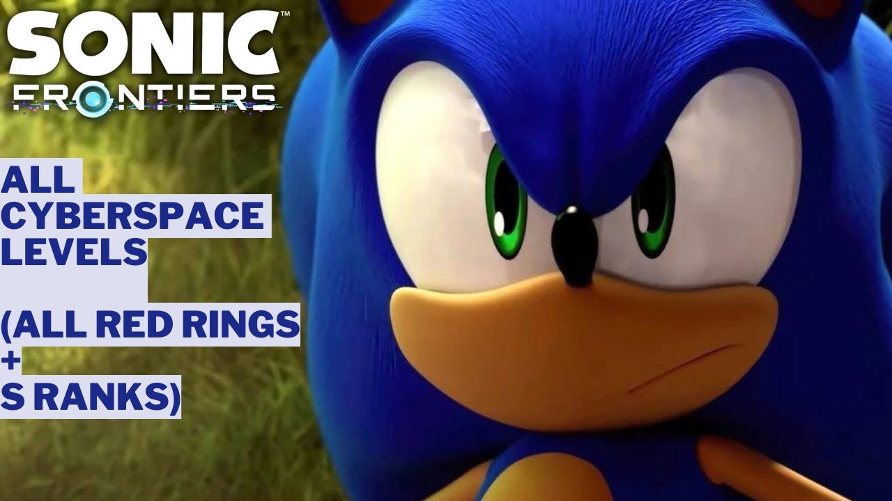 Sonic Frontiers (PS5) All Cyberspace Levels (All Red Rings + S Ranks ...