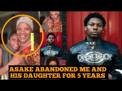 ASAKE'S $CANDAL CONTINUES AS HIS WIFE CALLS HIM OUT FOR ABANDONING HER ...