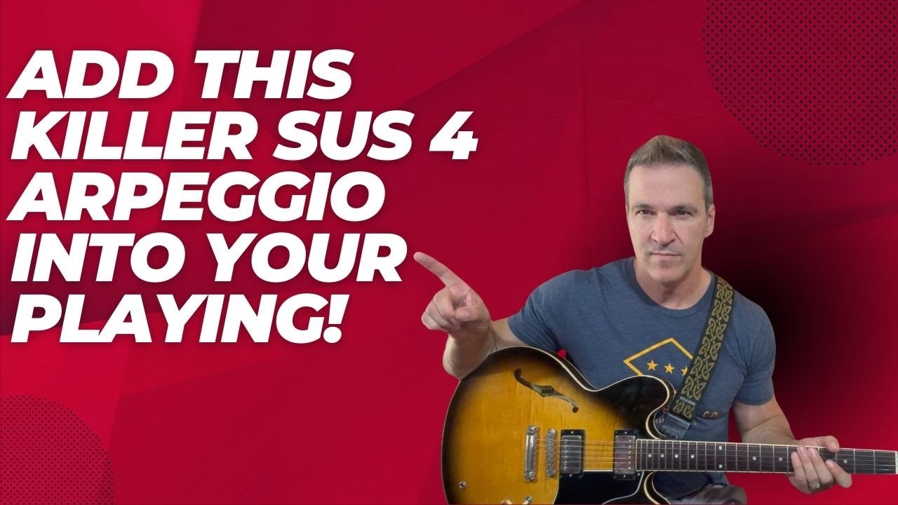 Turn some heads with this cool Sus 4 Arpeggio - YouTube