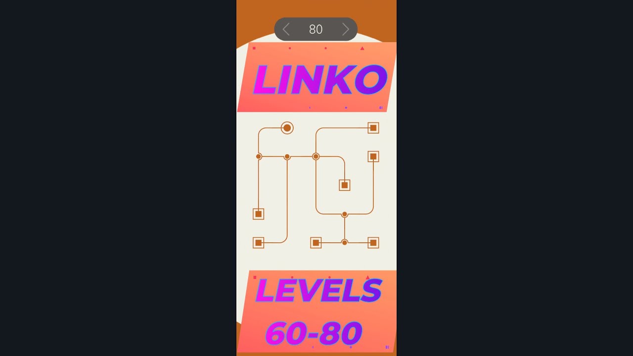 LINKO Mobile game gameplay: how to solve levels 60-80 - YouTube