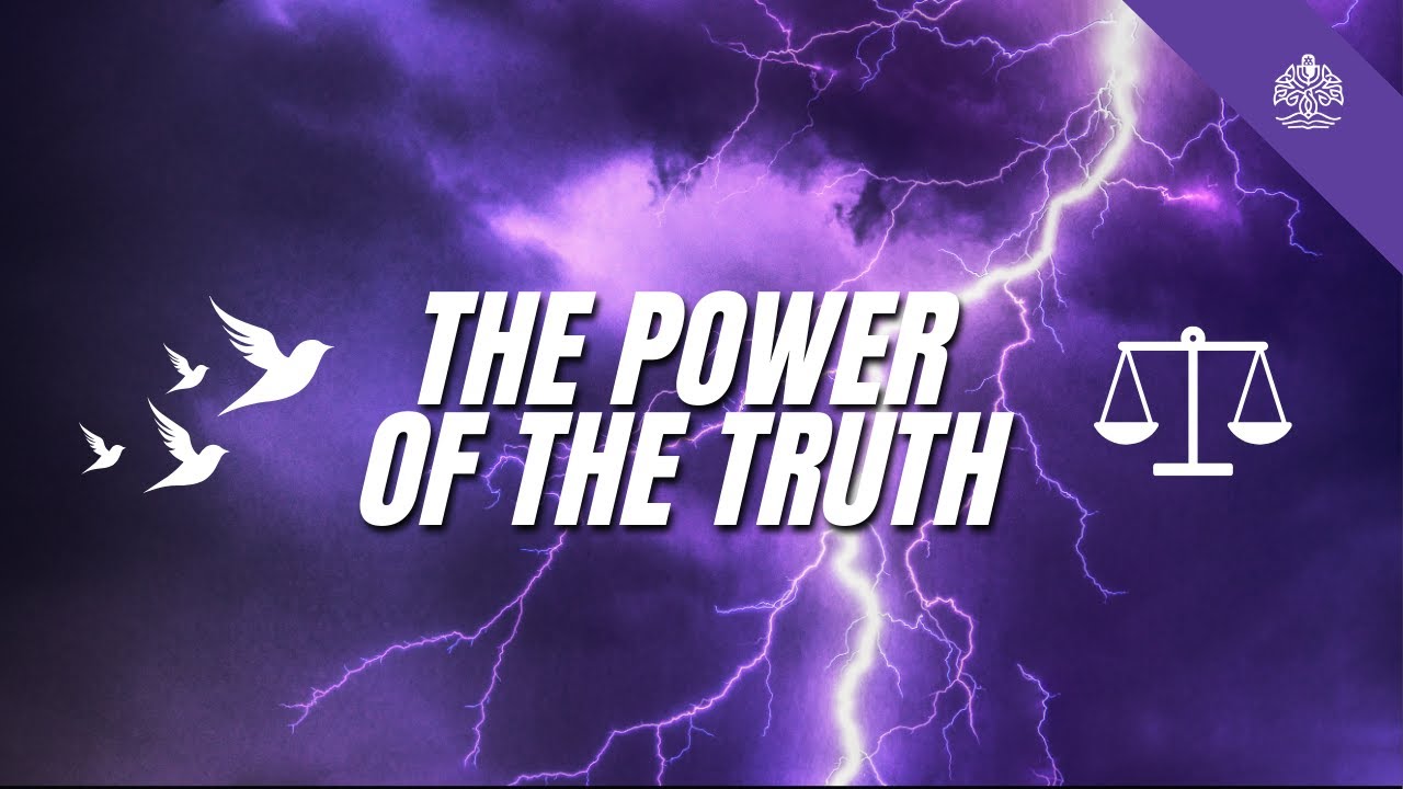 The Power Of The Truth - YouTube
