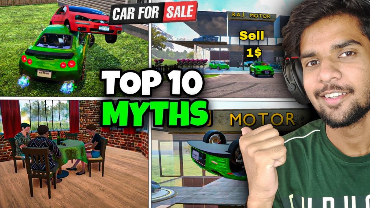 Busting Top 10 Myths Car For Sale Simulator - YouTube