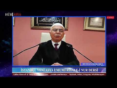 SELAHATTİN YAŞAR & HASAN GÜNEŞ / İSTANBUL YENİ ASYA UMUMİ RİSALE-İ NUR DERSİ