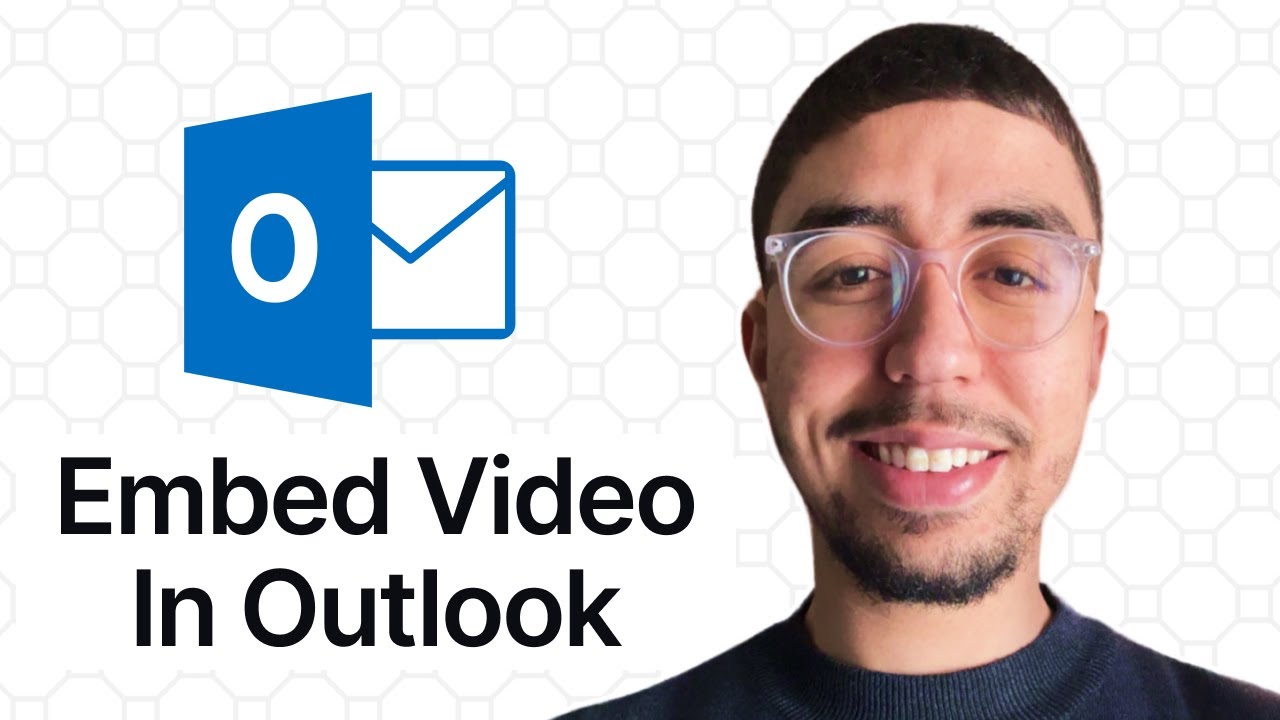 How to Embed a Video in Outlook Email (Step-by-Step Guide) - YouTube
