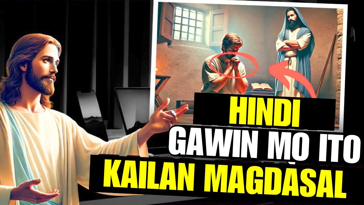 HUWAG GAWIN ANG MGA PAGKAKAMALI SA PAGDARASAL - MAGDASAL SA TAMANG ...