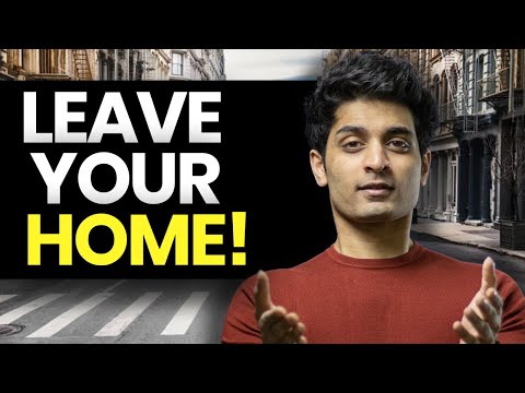 Please LEAVE YOUR HOME!