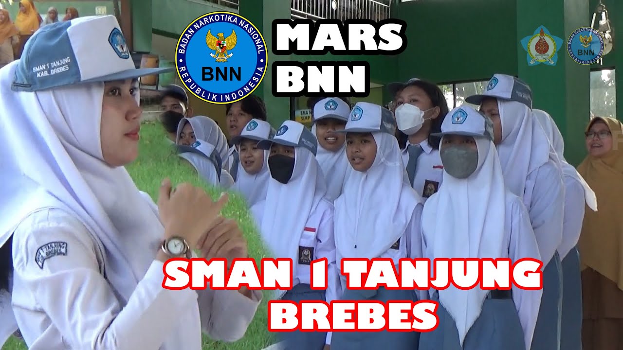 MARS BNN SMA NEGERI 1 TANJUNG KABUPATEN BREBES PROVINSI JAWA TENGAH ...