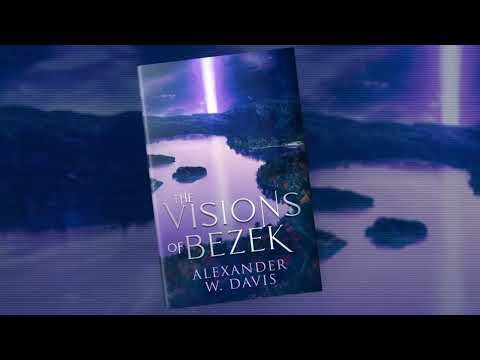 The Visions of Bezek Book Trailer #1