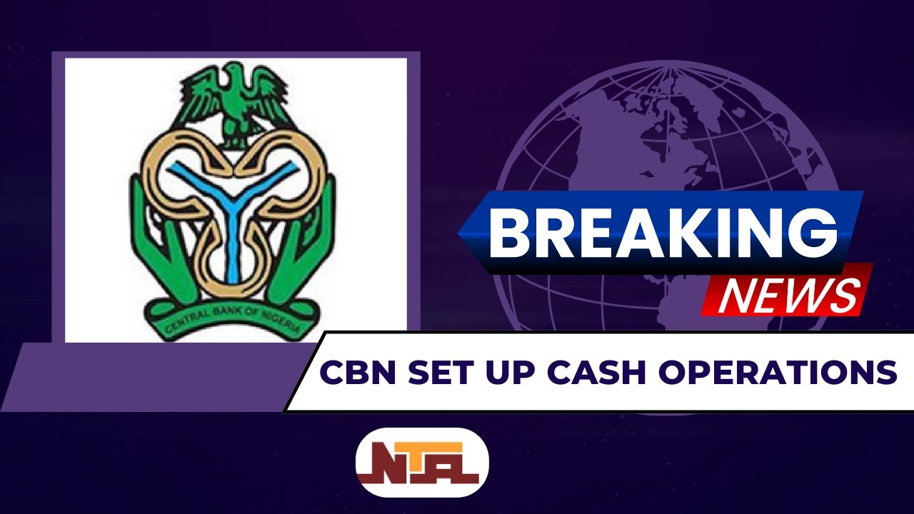CBN Set up Cash Operations - YouTube