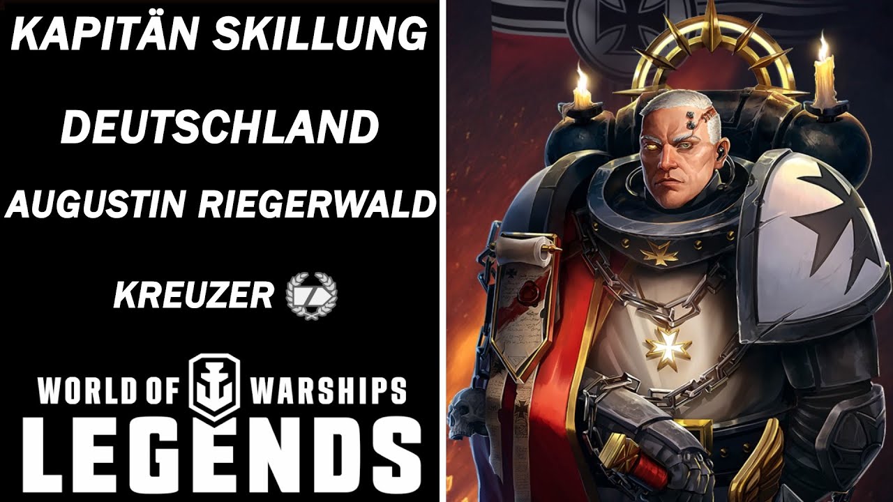WARHAMMER AUGUSTIN RIEGERWALD - Kapitän Skillung - World of Warships ...