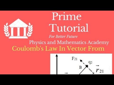 Electrostatics lec 3 Coulomb's law in Vector Form and Superposition ...