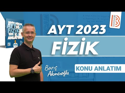 58) AYT Fizik -  Atom Modelleri 1 - Barış AKINCIOĞLU (2023)