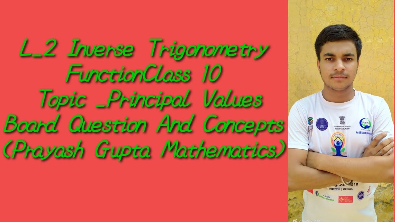 L_2 Class 12 Inverse Trigonometry Function topic Principal Values by ...