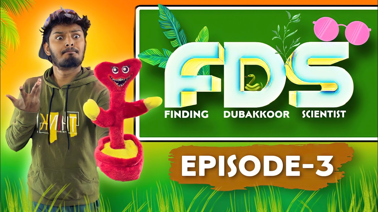 FDS🔥| EPISODE-3 | Dubakkoor Scientist | Webseries | Veppam Kuchi ...