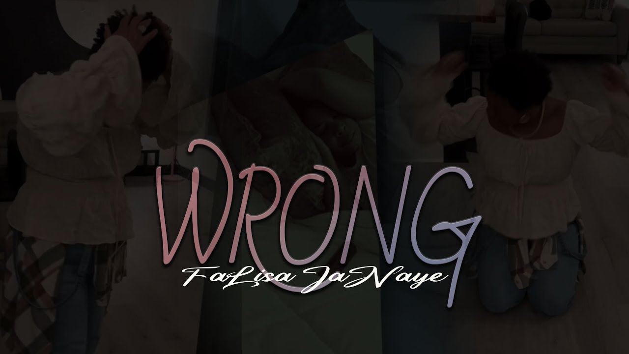 WRONG FaLisa Janaye - YouTube