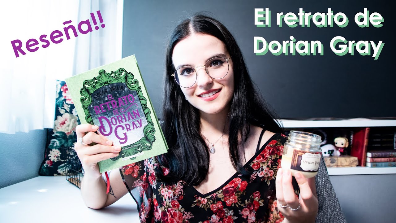 Reseña: EL RETRATO DE DORIAN GRAY de OSCAR WILDE || moonlight books ...