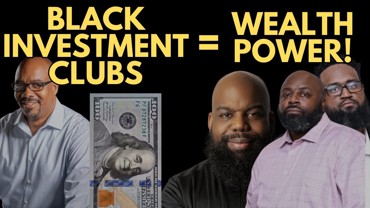 Want to Close the Black Wealth Gap? Join an Investment Club - YouTube