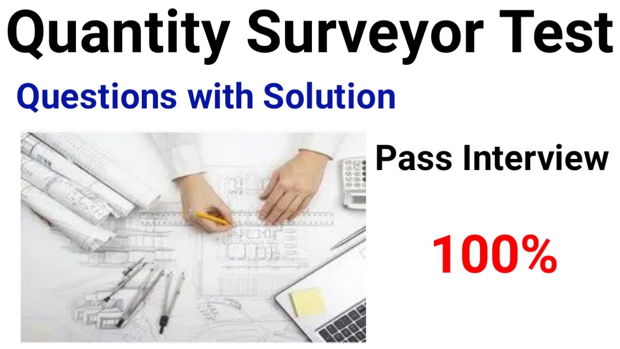 Top Quantity surveyor Interview Questions & Answers|Quantity surveyor ...