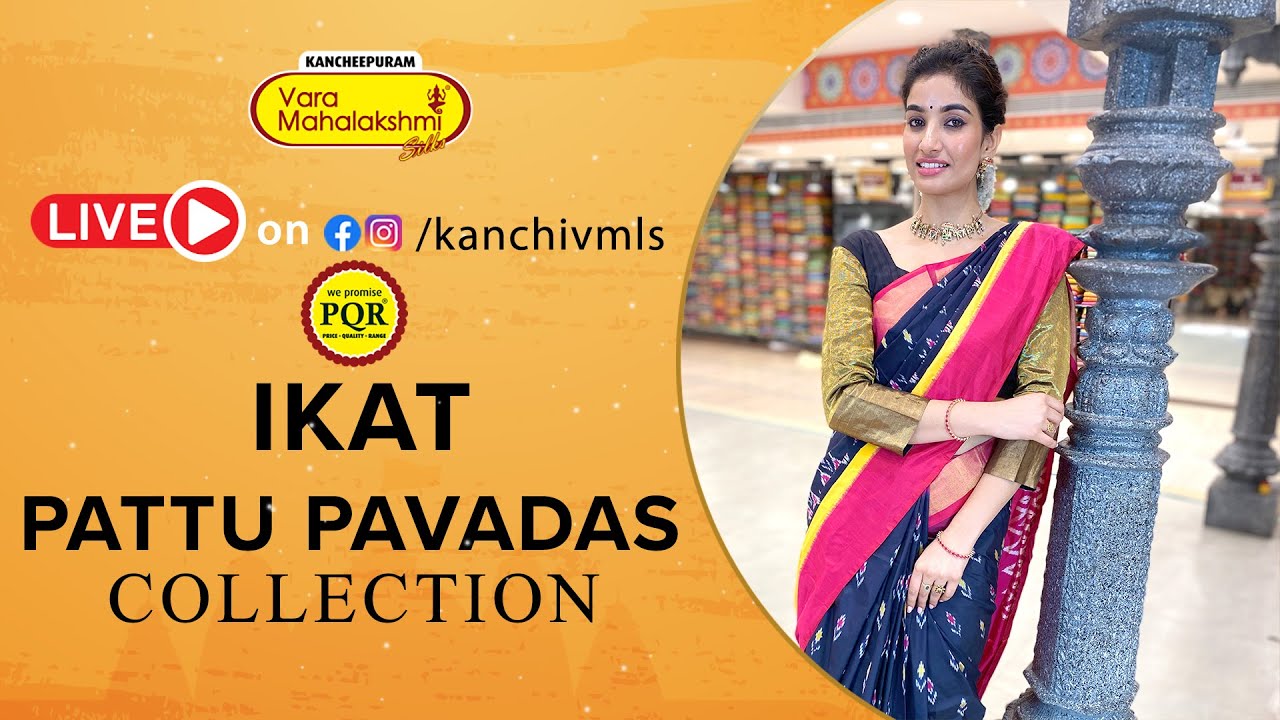Ikat & Pattu Pavadas @ WEAVERS PRICE VALID FOR 24HRS ONLY ...