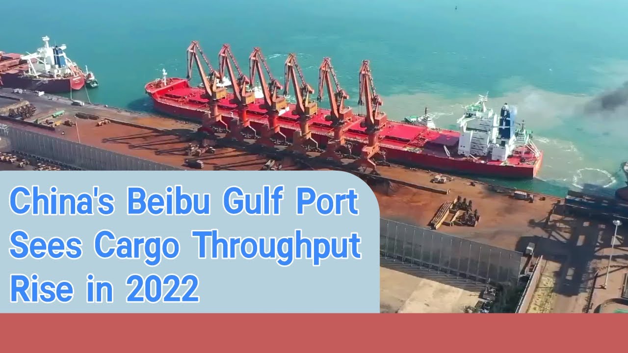 China's Beibu Gulf Port 2022 - YouTube