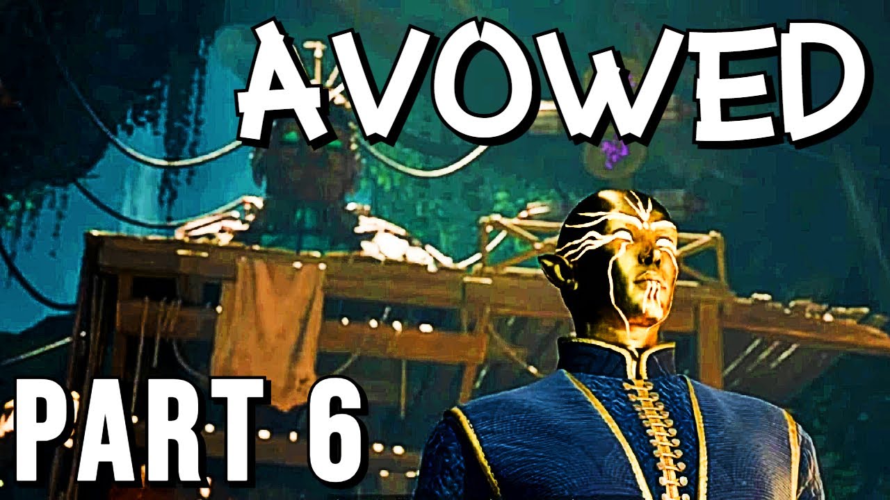 Early Access | AVOWED Walkthrough Gameplay - FULL GAME (Part 6) - YouTube