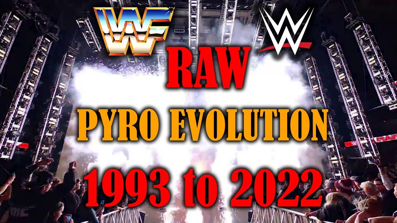 WWF/E Monday Night Raw! Evolution of the Raw Pyro from 1993 to 2022 ...