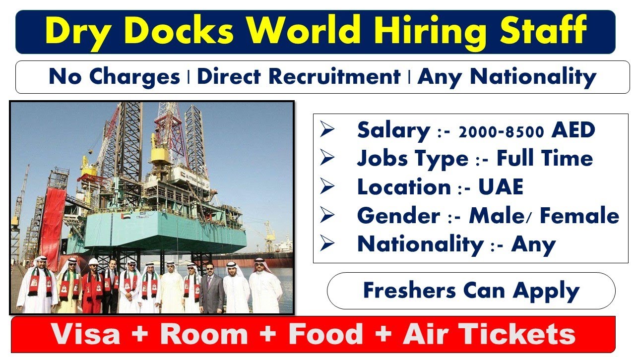 Drydocks World Group Hiring Staff In Dubai Abu Dhabi and Sharjah-UAE ...