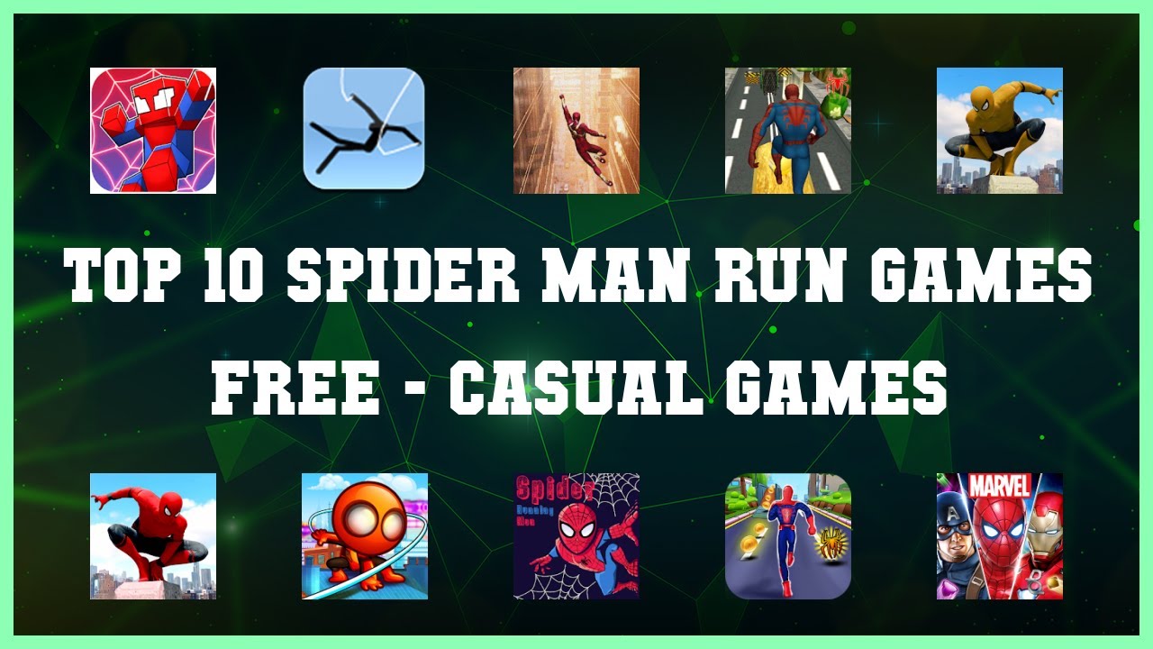 Top 10 Spider Man Run Games Free Android App - YouTube