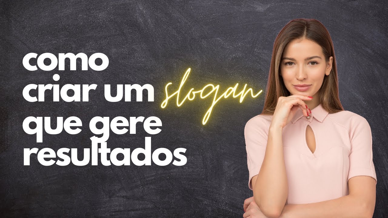 Como fazer um slogan que gere resultados. - YouTube
