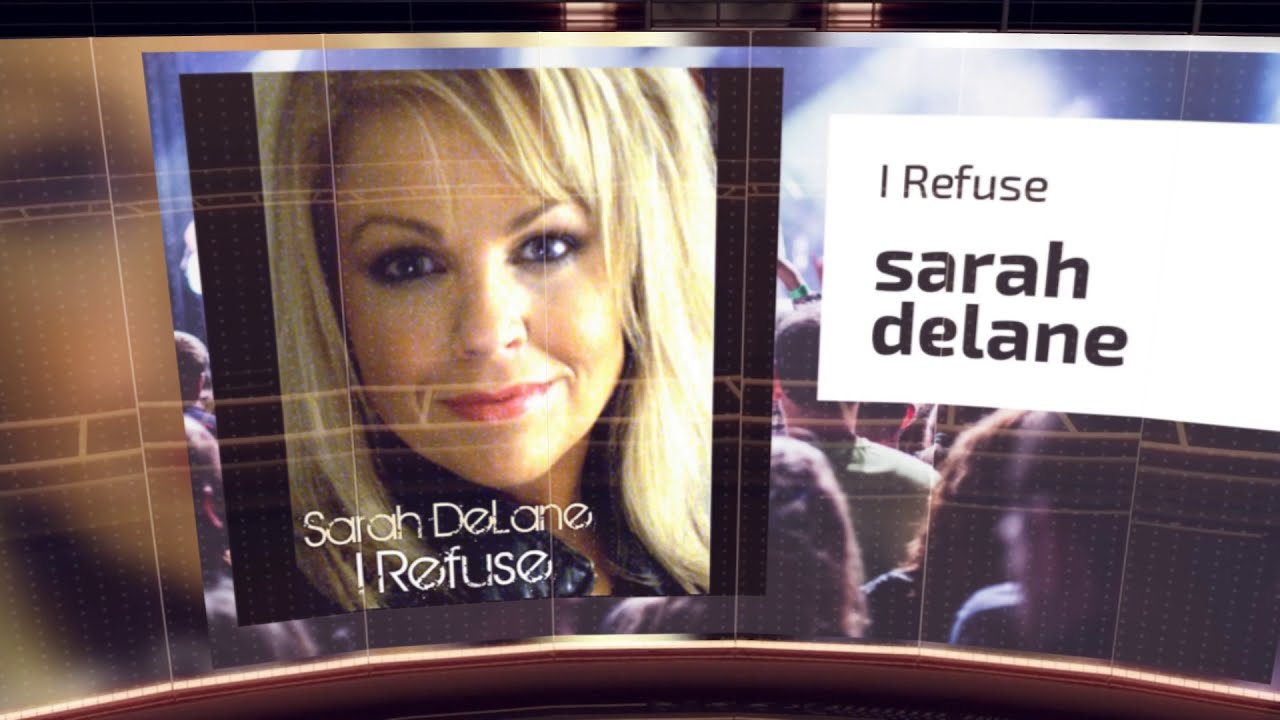 I Refuse - Sarah DeLane - YouTube