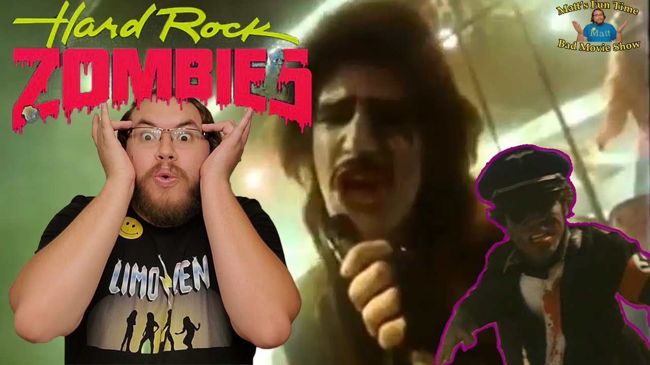 Hard Rock Zombies - Matt's Fun Time Bad Movie Show - YouTube