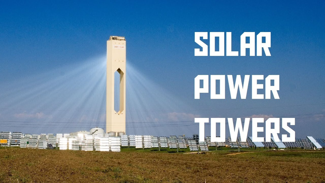 How do solar power towers work? (AKIO TV) - YouTube
