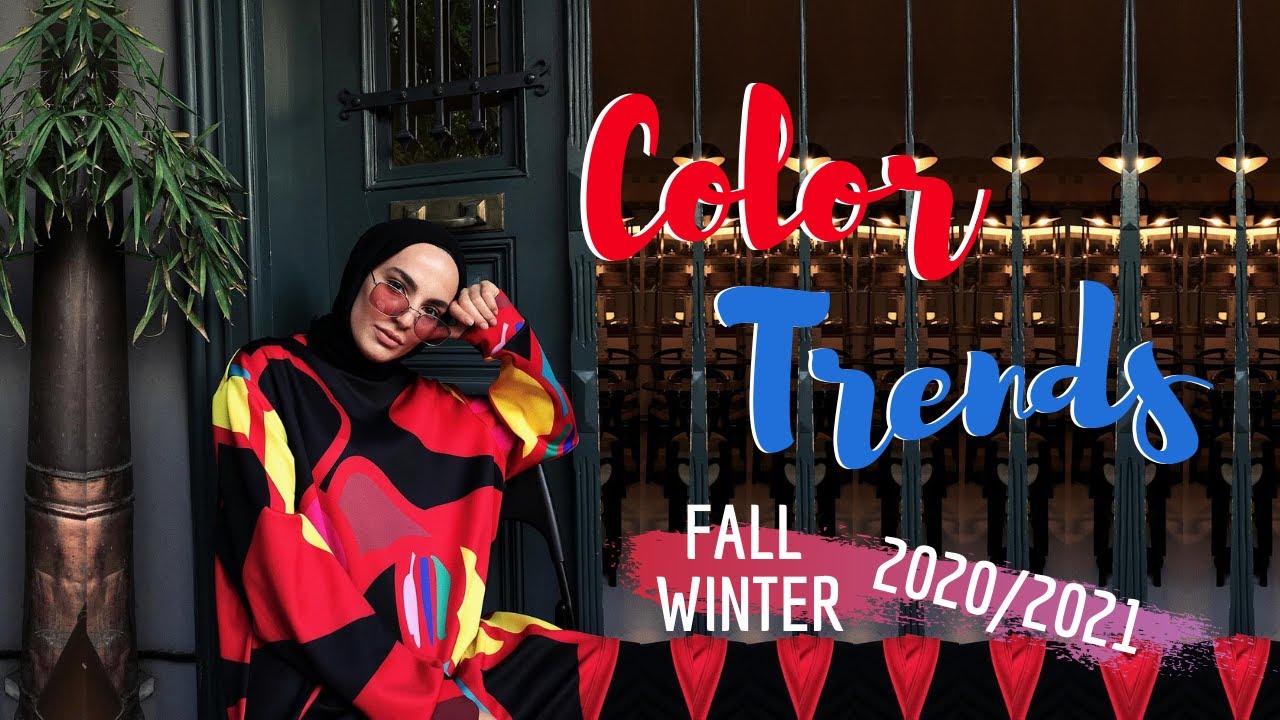 Top Color Trends Fall / Winter 2020 - 2021 - YouTube