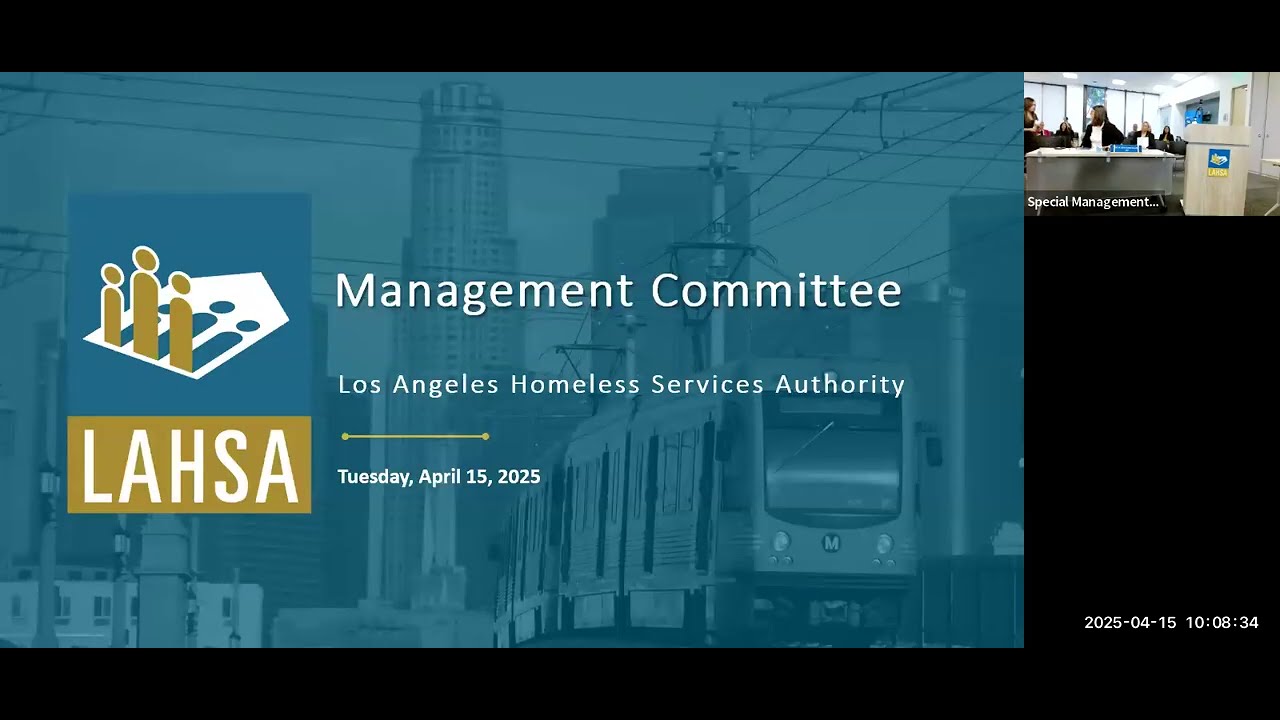 LAHSA Special Management Committee Meeting | 04.15.2025 - YouTube