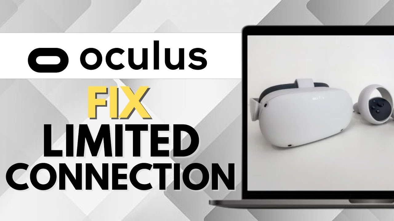 How To Fix Limited Wifi Connection Oculus Quest 2 (Easy Guide) - YouTube