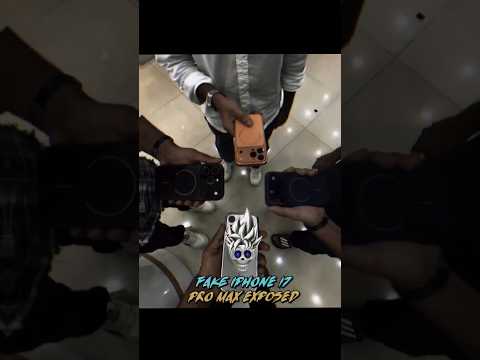 Fake Iphone 17 Pro Max EXPOSED! 💀🔥 #iphone17promax #fakeiphoneEXPOSED