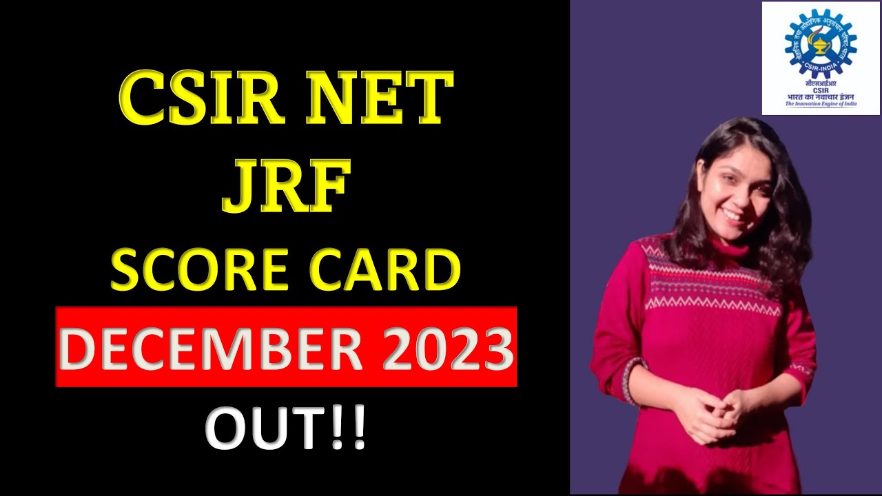 CSIR-UGC-NET/JRF December Score Card Out!! Please check your score card ...