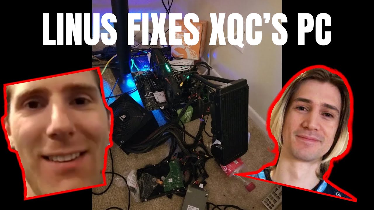LinusTechTips Fixes XQC's Broken PC - YouTube