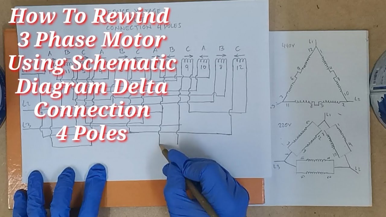 How To Rewind 3 Phase Motor Using Schematic Diagram Delta Connection 4 ...