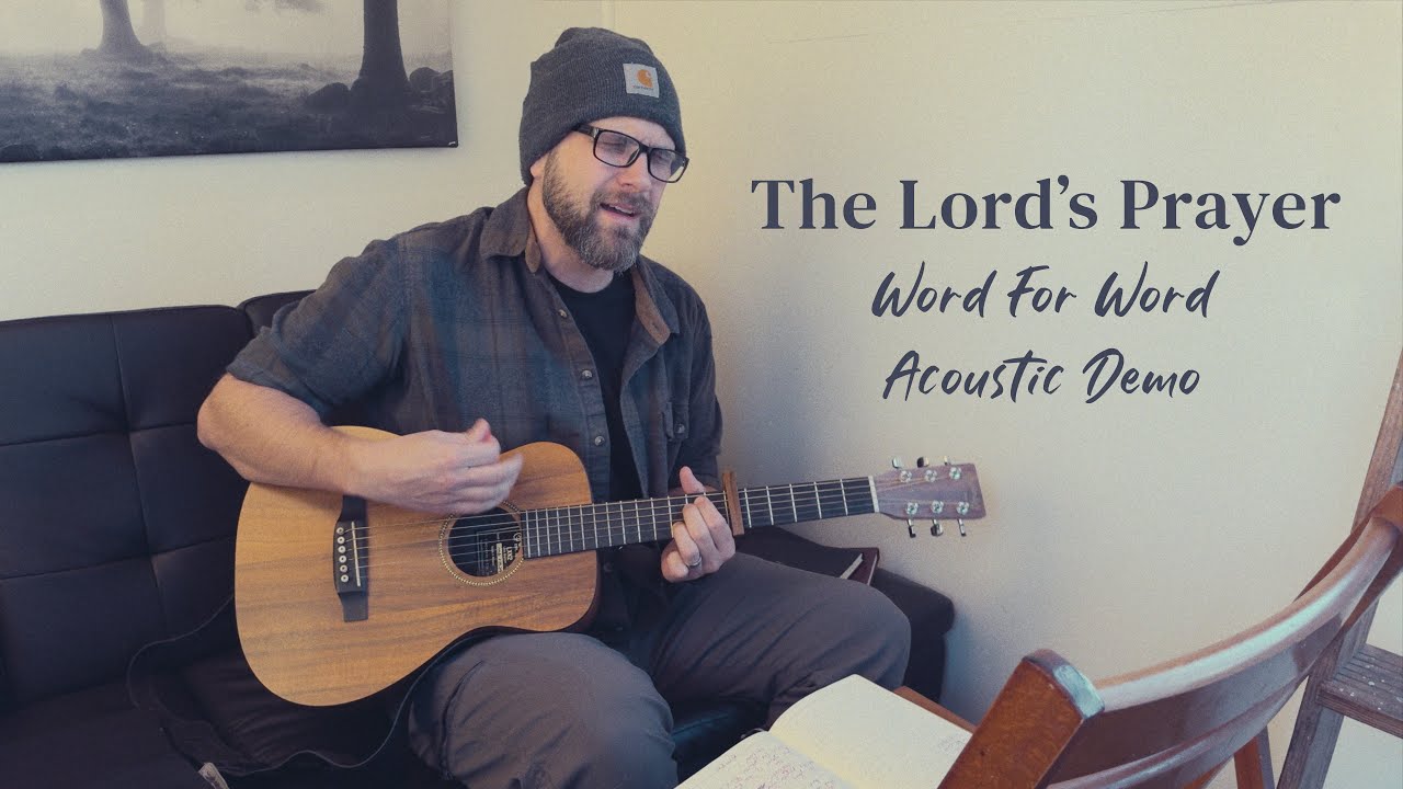The Lord's Prayer Word For Word • Scripture Song • Matthew 6:9-13 ...