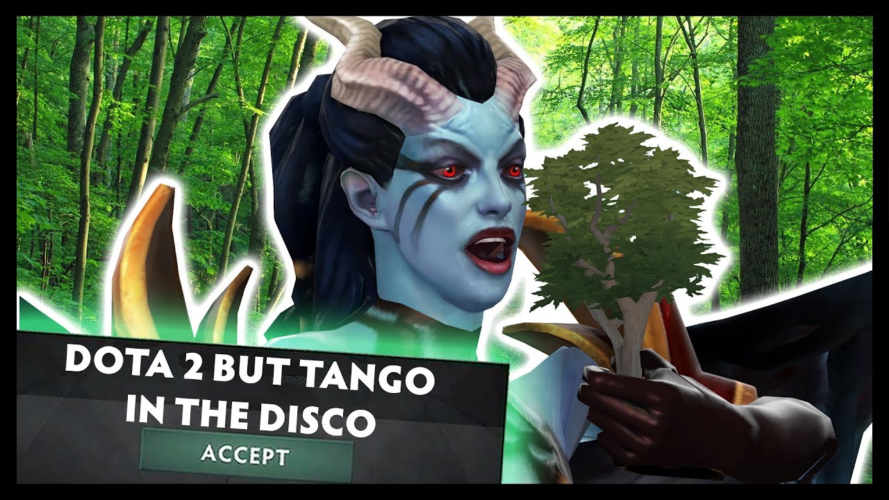 Dota 2 But Tango In The Disco - YouTube